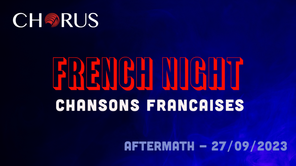 FRENCH NIGHT 27/09/2023 - CHORUS