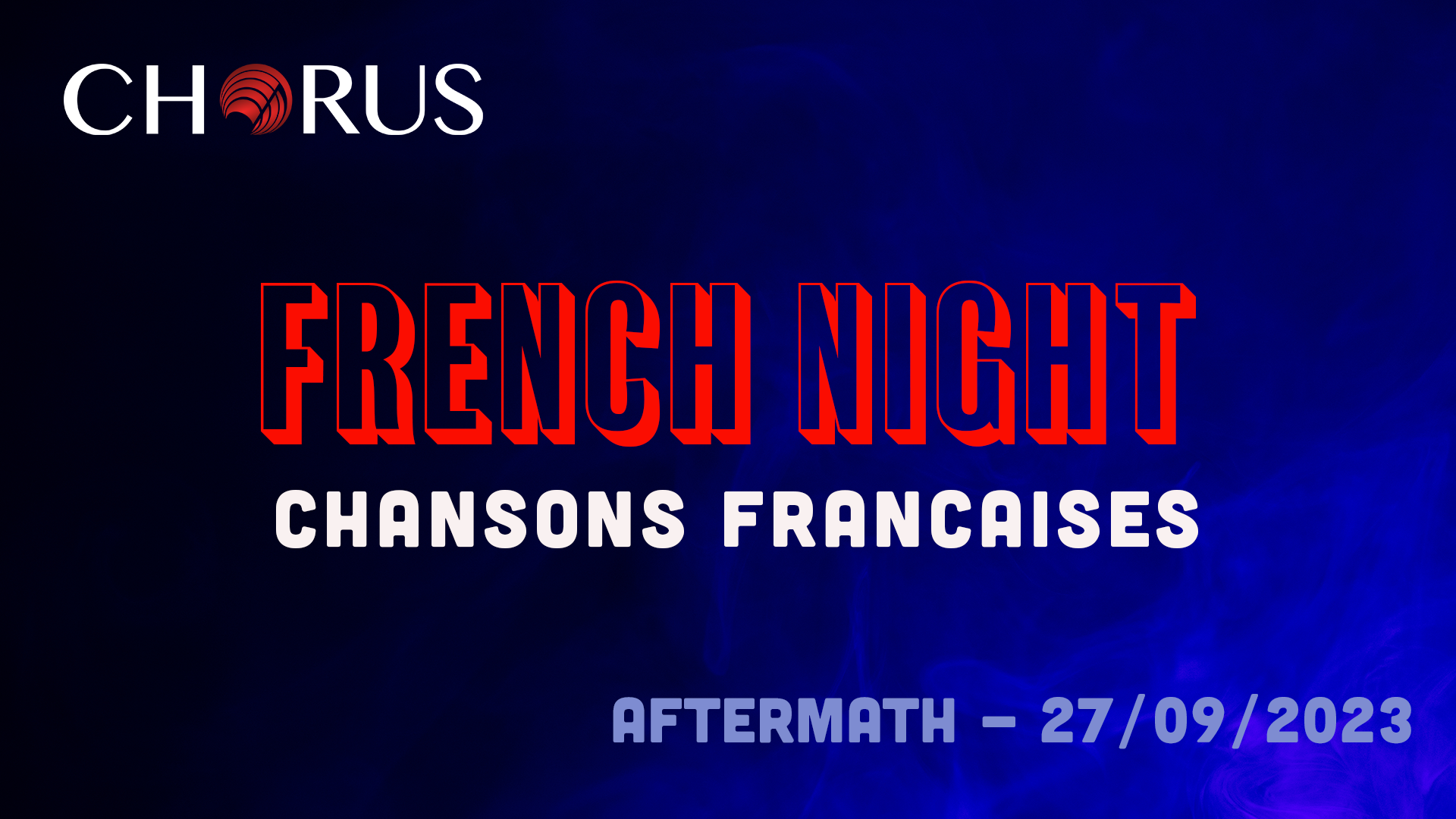 FRENCH NIGHT 27/09/2023 - CHORUS